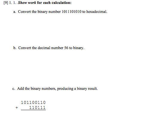 Solved [9] 1. . Show work for each calculation: a. Convert | Chegg.com