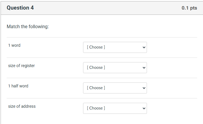 Solved Question 4Match the following:1 ﻿wordsize of | Chegg.com
