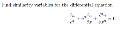 Solved Find similarity variables for the differential | Chegg.com