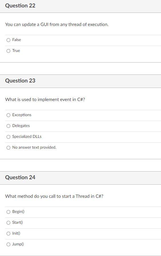 Solved You can update a GUI from any thread of execution. | Chegg.com