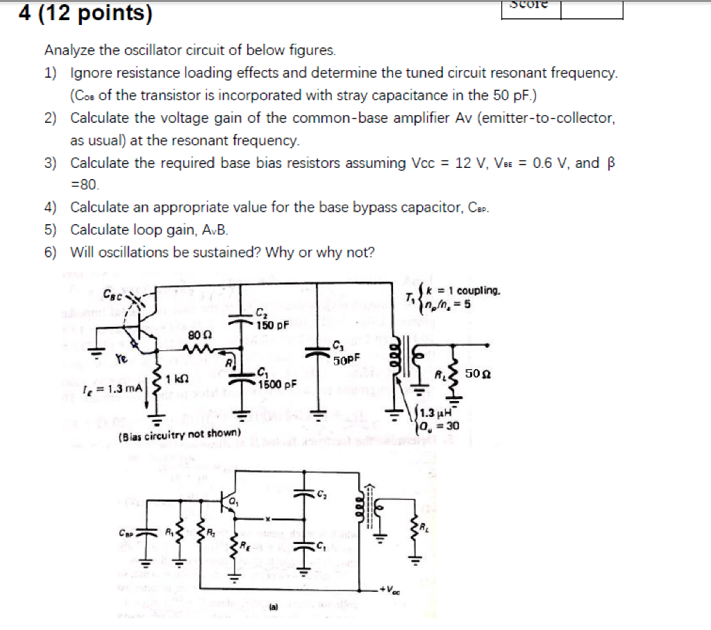 SCOTT 4 (12 points) Analyze the oscillator circuit of | Chegg.com