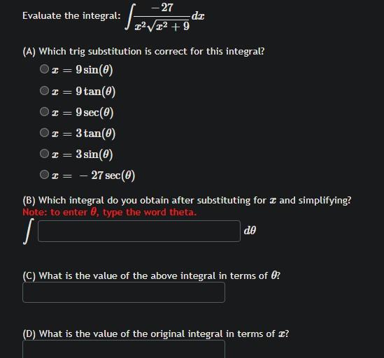 Solved Evaluate the integral: ∫x2x2+9−27dx (A) Which trig | Chegg.com