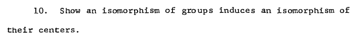 Solved 10. Show an isomorphism of groups induces an | Chegg.com