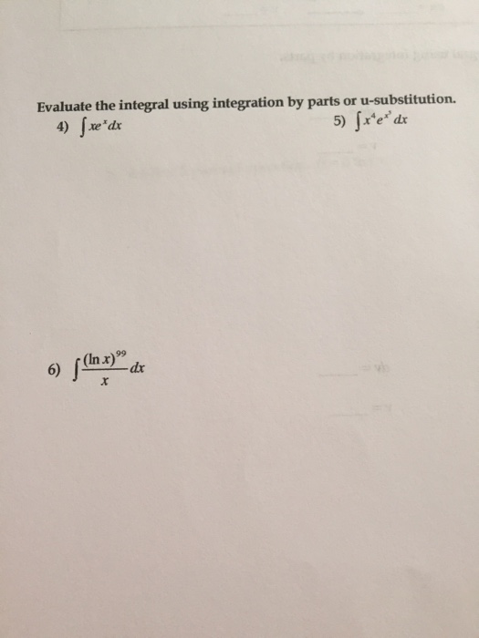 Solved Evaluate the integral using integration by parts or | Chegg.com