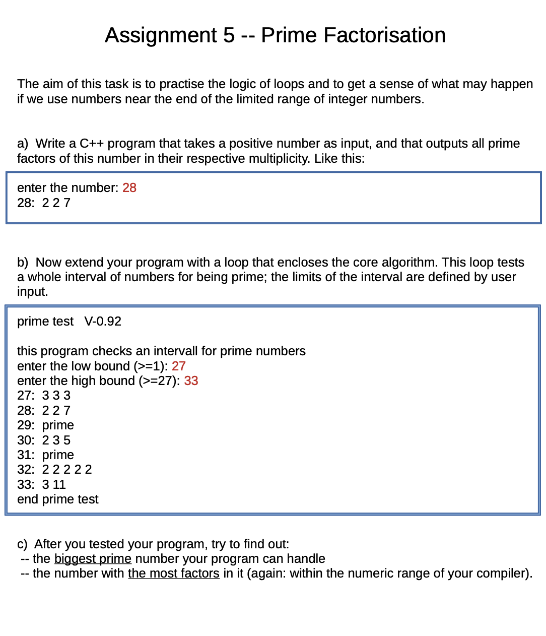 Solved Assignment 5 -- Prime Factorisation The aim of this | Chegg.com