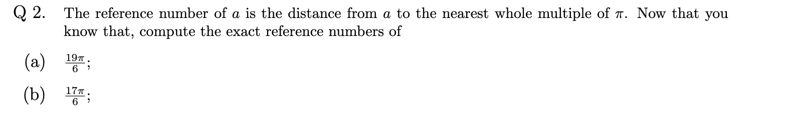 Solved Q2. The reference number of a is the distance from a | Chegg.com