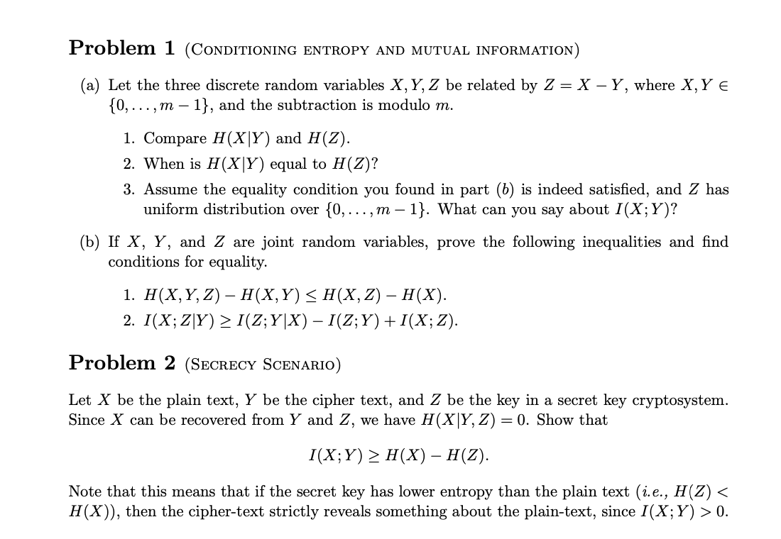 Problem 1 (CONDITIONING ENTROPY AND MUTUAL | Chegg.com