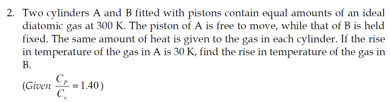 Solved 2. Two cylinders A and B fitted with pistons contain | Chegg.com