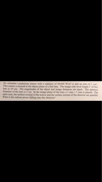 Solved An extended Lambertian source with a radiance of | Chegg.com