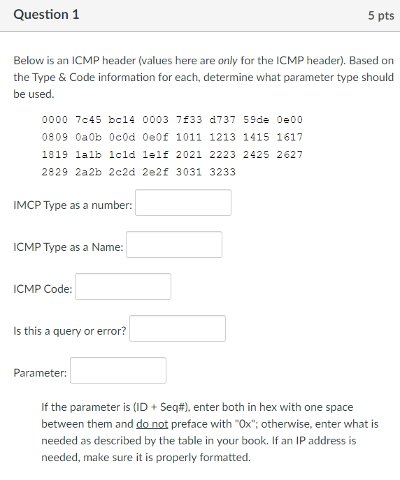 Solved Below is an ICMP header (values here are only for the | Chegg.com