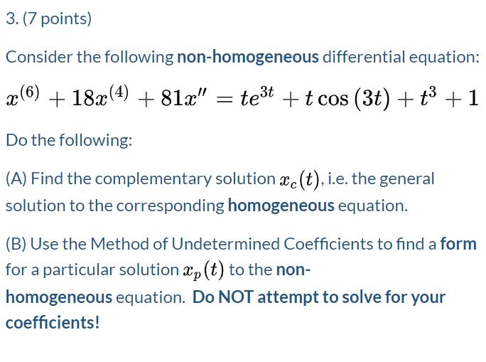 Solved 1. (7 points) Consider the homogeneous differential | Chegg.com