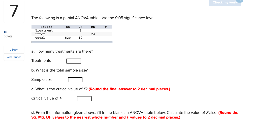 Solved Check my work 7 The following is a partial ANOVA | Chegg.com