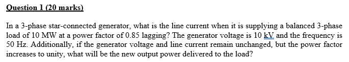 Solved In a 3-phase star-connected generator, what is ﻿the | Chegg.com