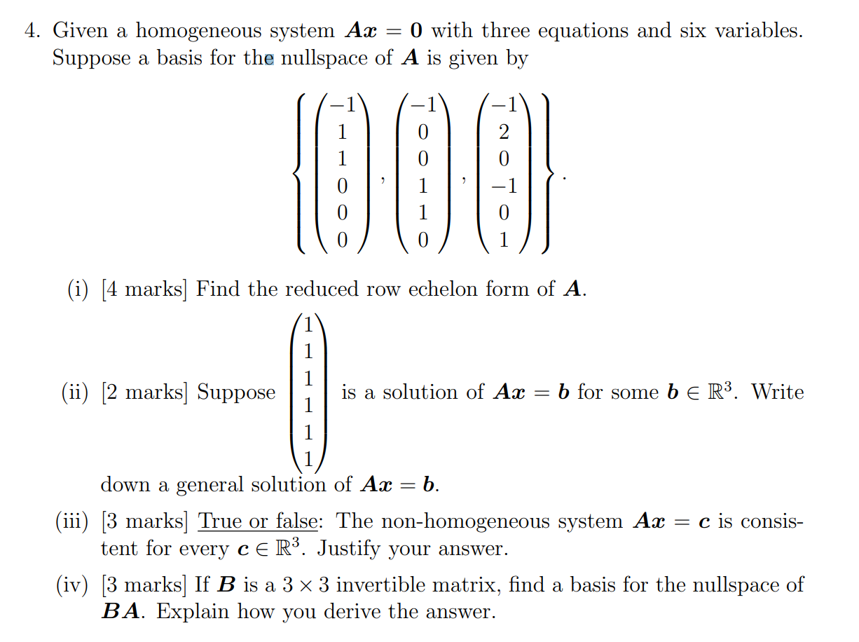 Solved 4. Given a homogeneous system Ax 0 with three | Chegg.com