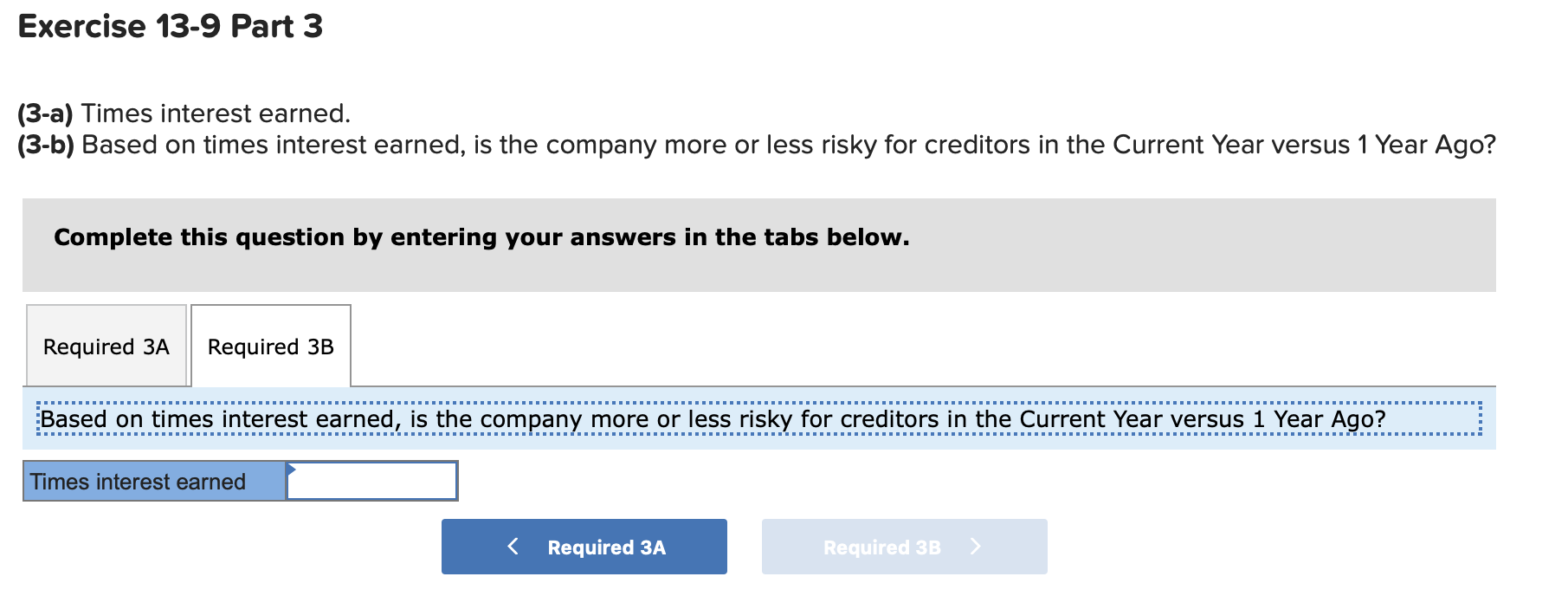 Solved Required information Exercise 13-9 Analyzing risk and | Chegg.com