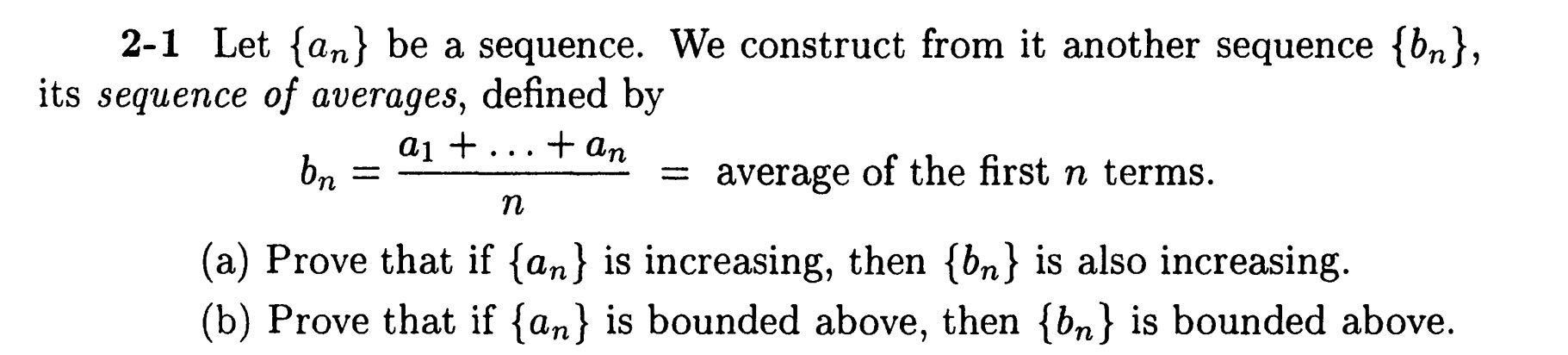 Solved 2-1 Let {an} be a sequence. We construct from it | Chegg.com