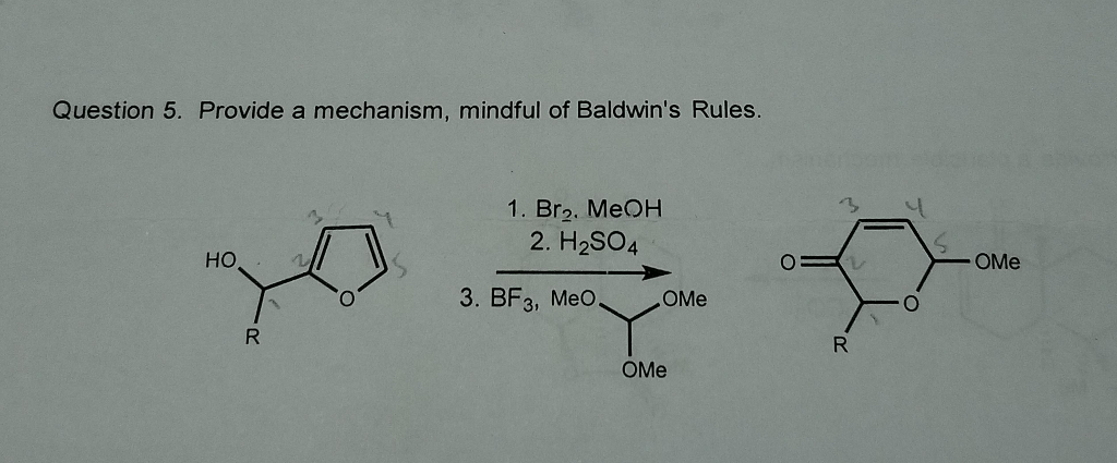 Solved Question 5. Provide a mechanism, mindful of Baldwin's | Chegg.com