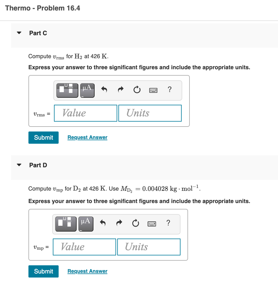 Solved Thermo - Problem 16.4 Part A Compute Ump for H2 at | Chegg.com