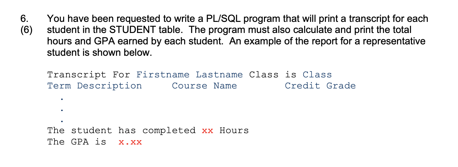 Solved Write an explicit cursor (called enrl_cursor) that | Chegg.com