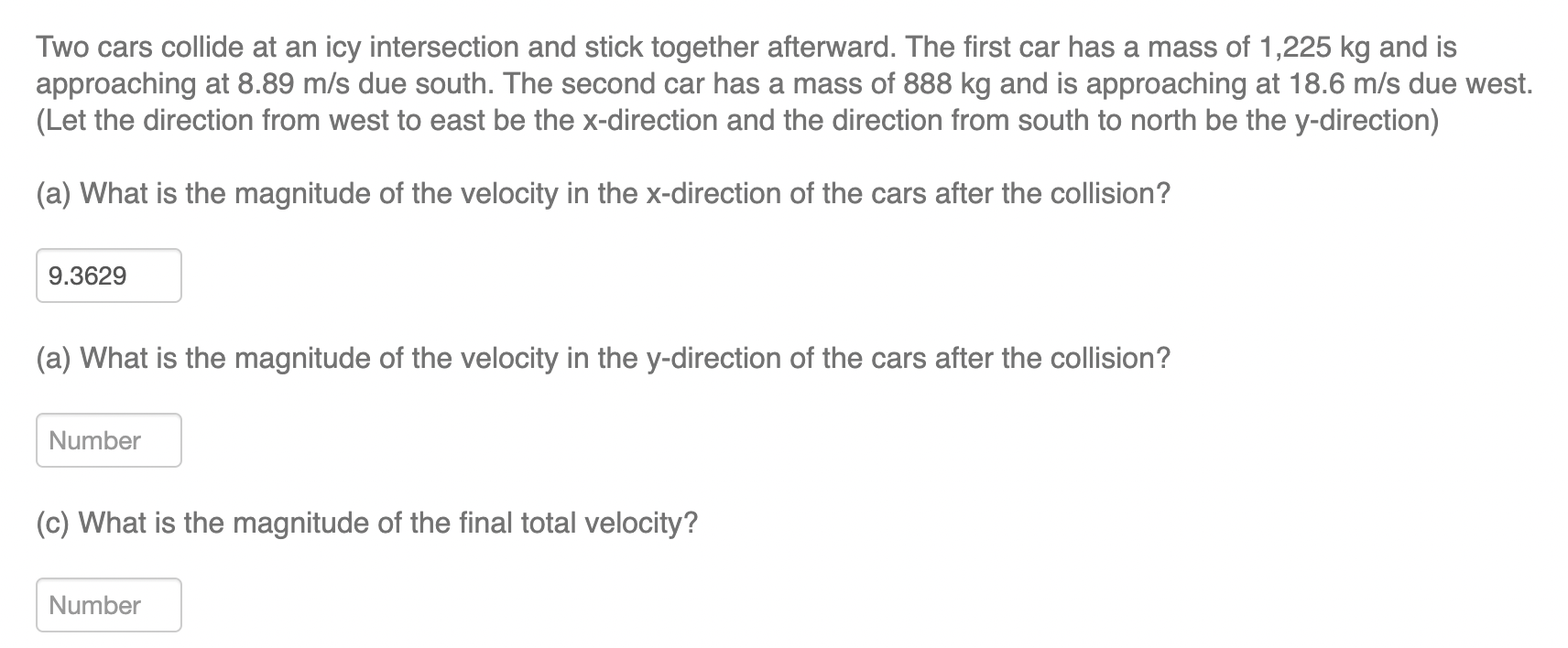 Solved Two cars collide at an icy intersection and stick | Chegg.com