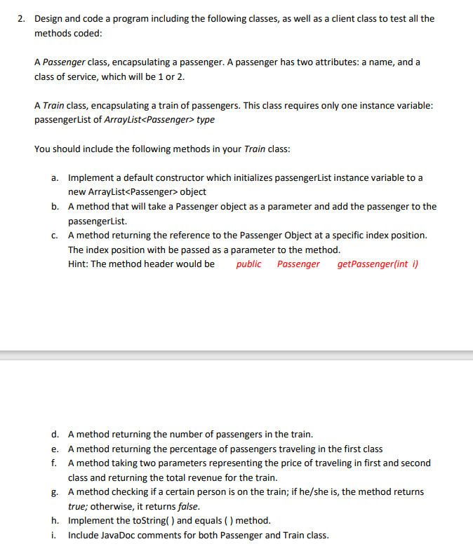 Solved 2. Design and code a program including the following | Chegg.com