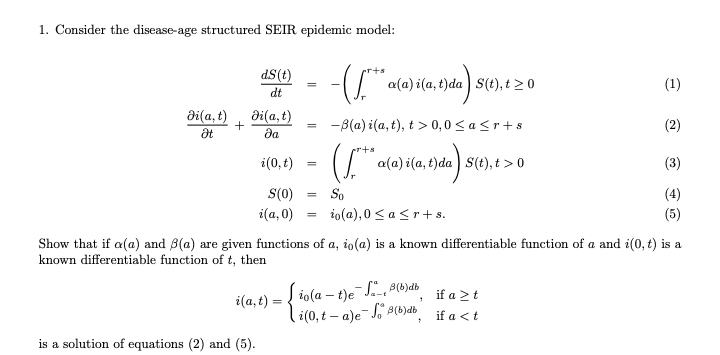 1. Consider the disease-age structured SEIR epidemic | Chegg.com