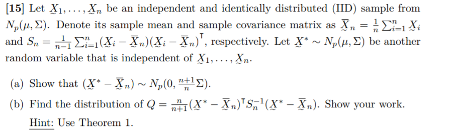Solved 15] Let X In be an independent and identically | Chegg.com