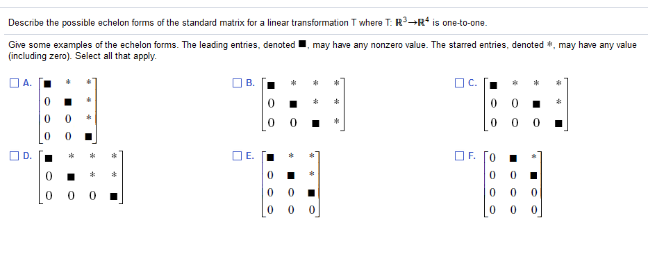 Solved Describe the possible echelon forms of the standard | Chegg.com
