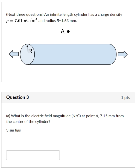 Solved (Next three questions) ﻿An infinite length cylinder | Chegg.com