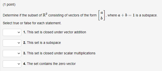 Solved (1 point) Determine if the subset of R2 consisting of | Chegg.com