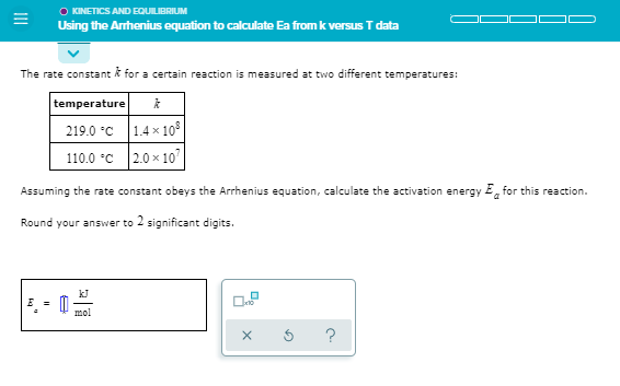 Solved KINETICS AND EQUILIBRIUM Using the Arrhenius equation | Chegg.com