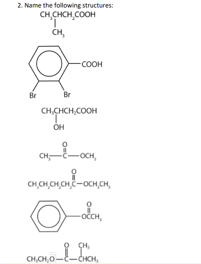 Solved 2. Name the following structures: | Chegg.com