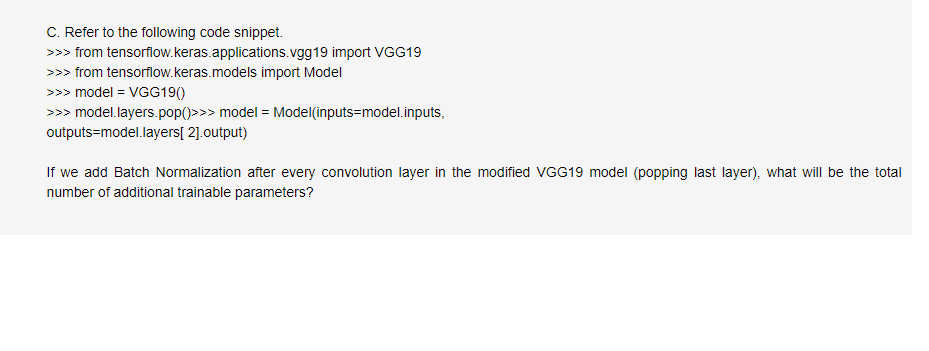 Solved C. Refer to the following code snippet. ≫> from | Chegg.com
