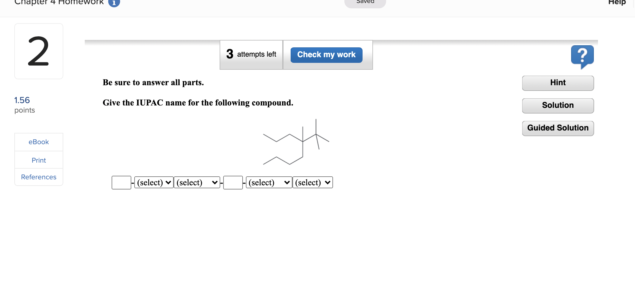 Solved pter 4 Homework Saved Help 2 3 attempts left Check my | Chegg.com Solved pter 4 Homework Saved Help 2 3 attempts left Check my | Chegg.com