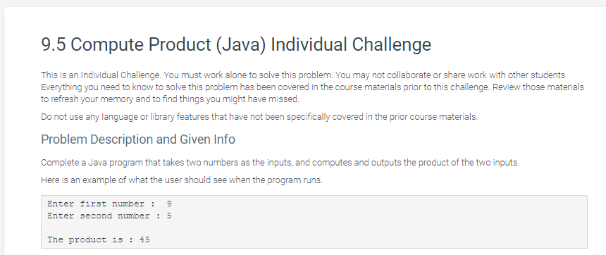 Solved 9.3 Hello Java! 3 Individual Challenge Complete a | Chegg.com