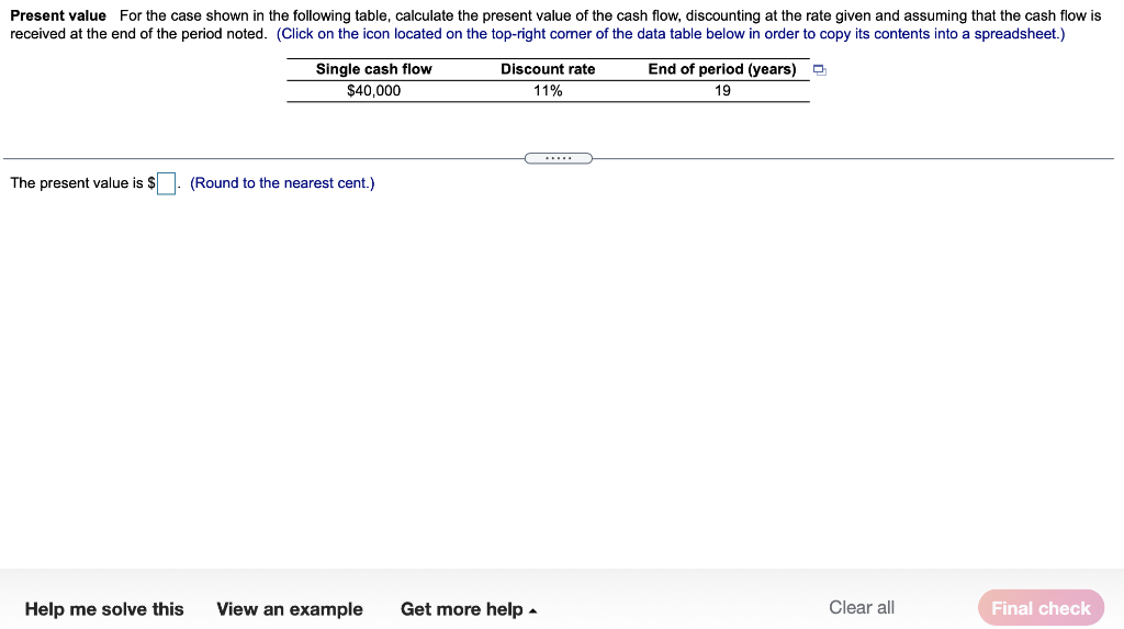 Solved Present value for the case shown in the following | Chegg.com