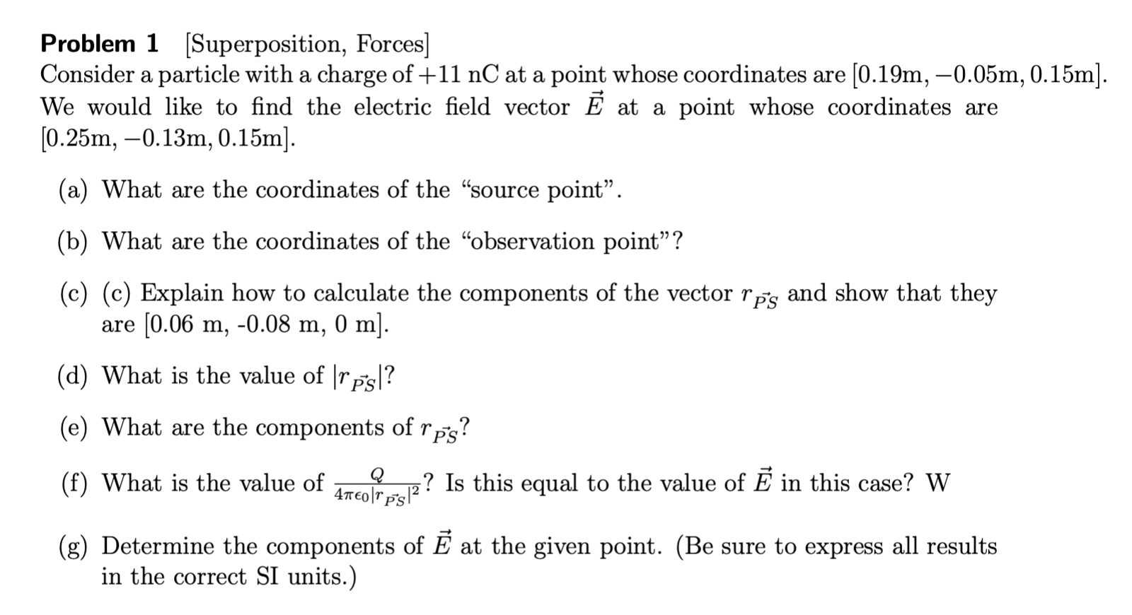 Solved Problem 1 [superposition Forces] Consider A Particle