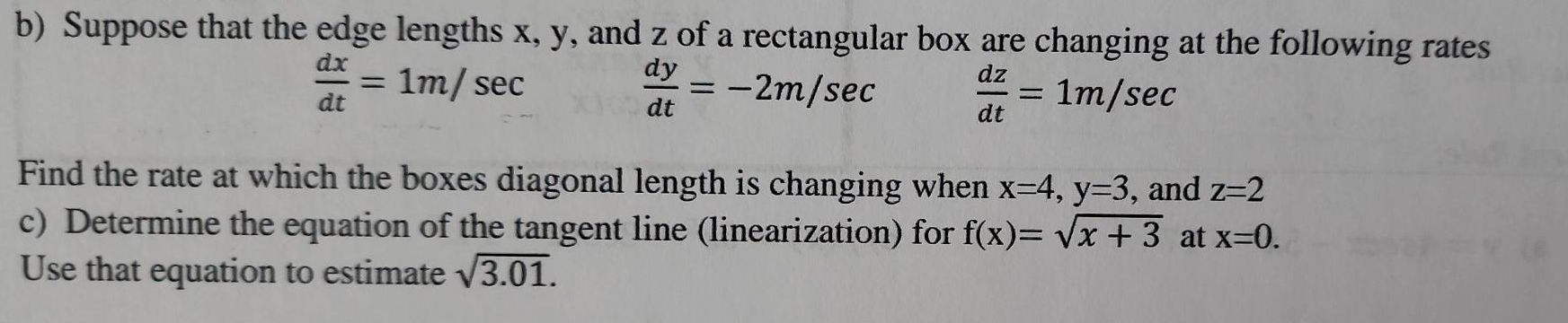 Solved z b) Suppose that the edge lengths x, y, and z of a | Chegg.com