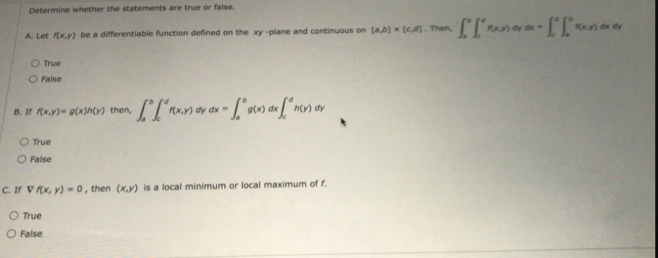 Solved Determine whether the statements are true or false. | Chegg.com