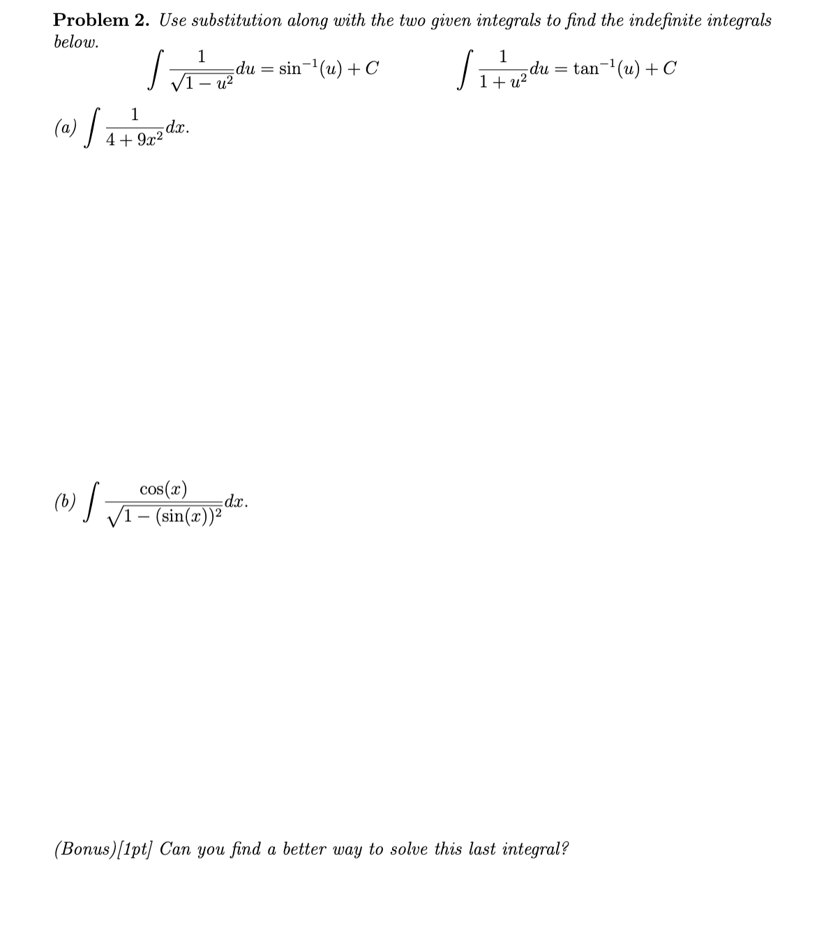 Solved Problem 2. ﻿Use substitution along with the two given | Chegg.com