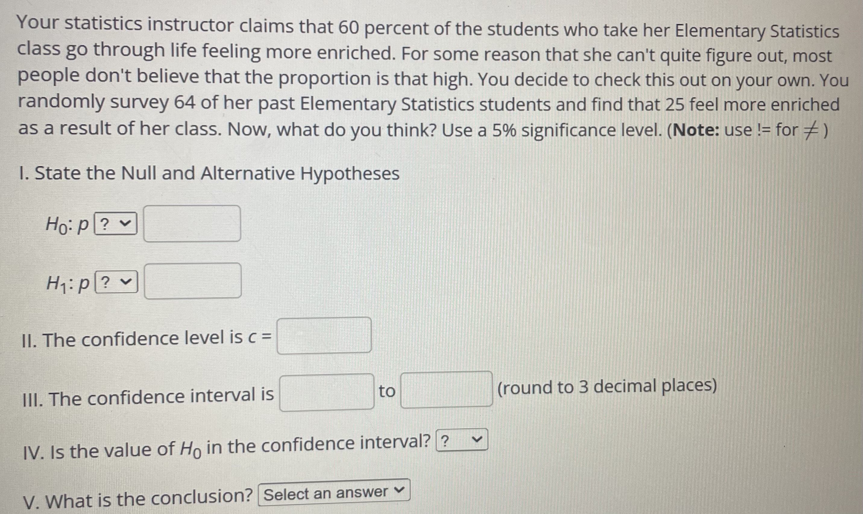Solved Your Statistics Instructor Claims That 60 ﻿percent Of