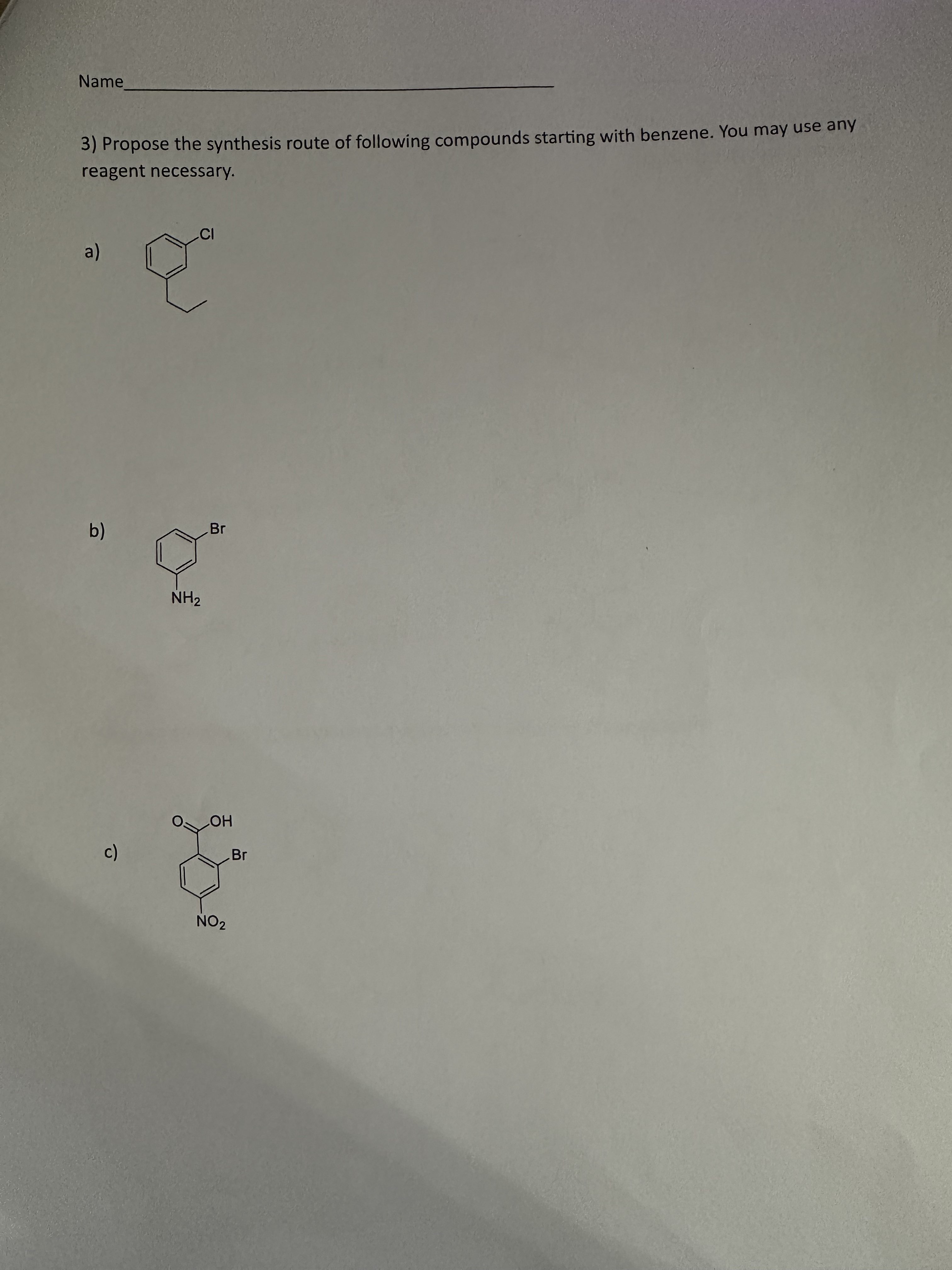 Solved 3) Propose the synthesis route of following compounds | Chegg.com