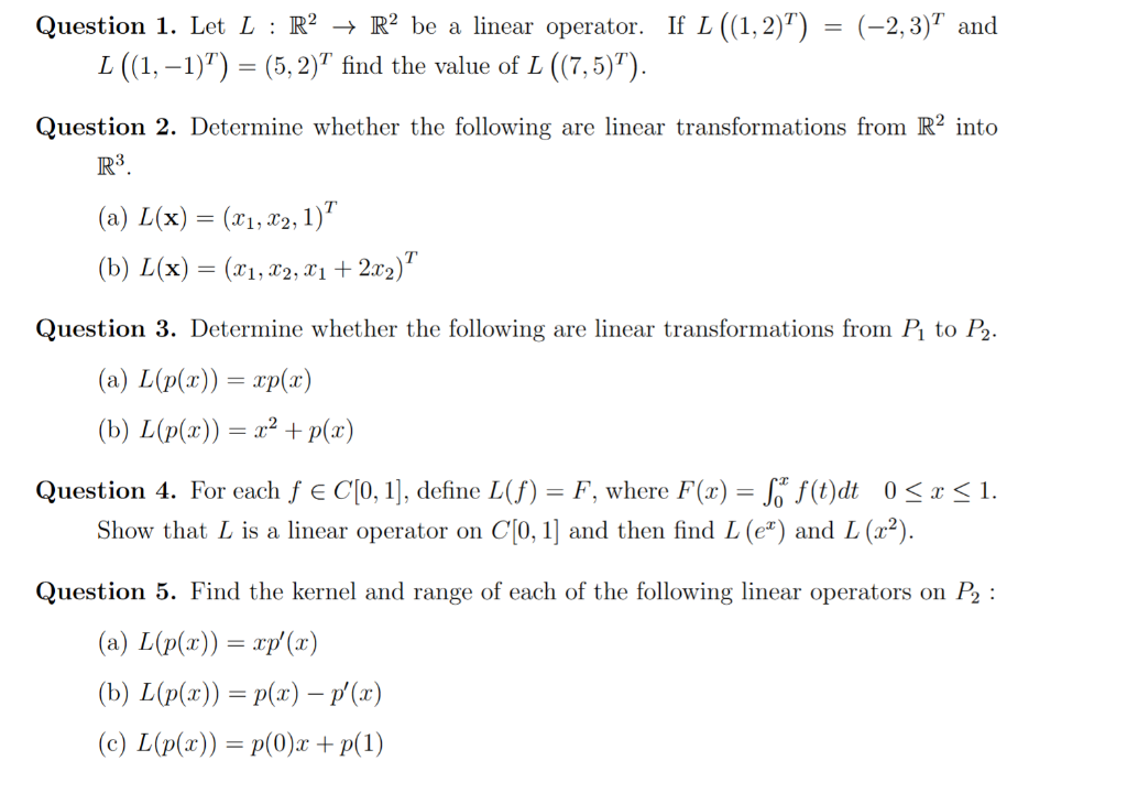 Solved Question 1. Let L:R2→R2 be a linear operator. If | Chegg.com