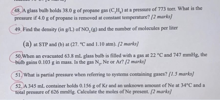 Solved 48. A glass bulb holds 38.0 g of propane gas (C.H.) | Chegg.com