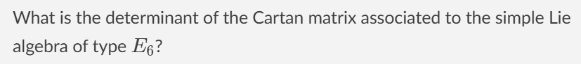What is the determinant of the Cartan matrix | Chegg.com
