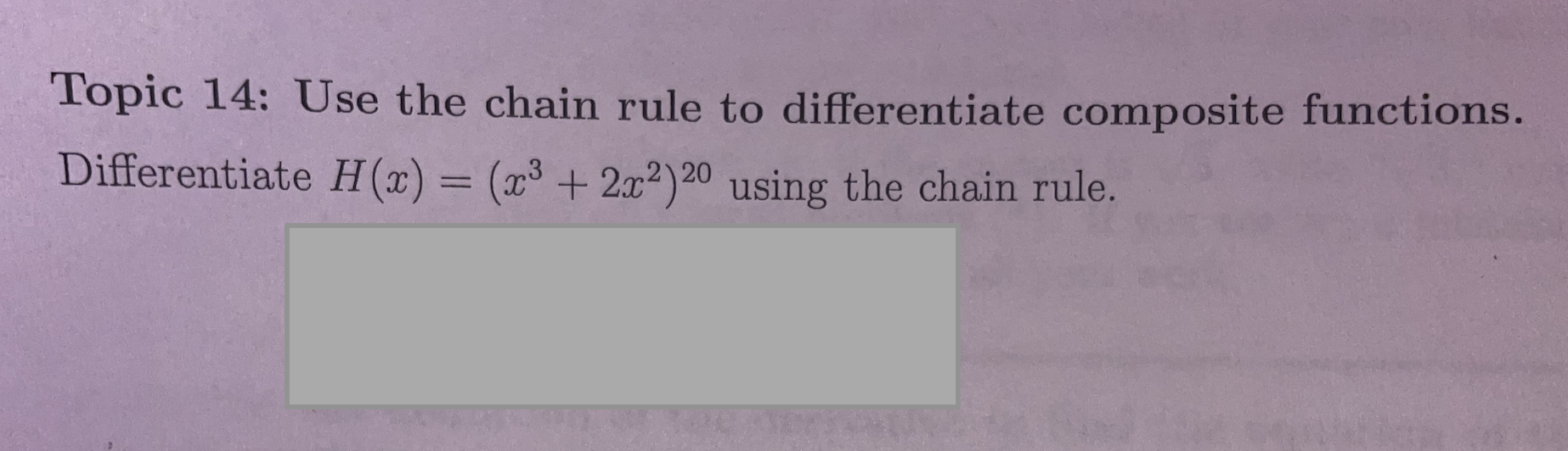 Solved Topic 14: Use the chain rule to differentiate | Chegg.com
