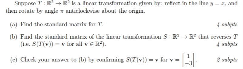 Solved Suppose T : R2 + R2 is a linear transformation given | Chegg.com
