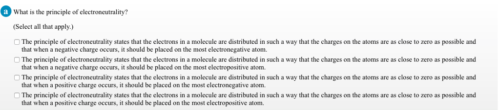 Solved What is the principle of electroneutrality? (Select | Chegg.com