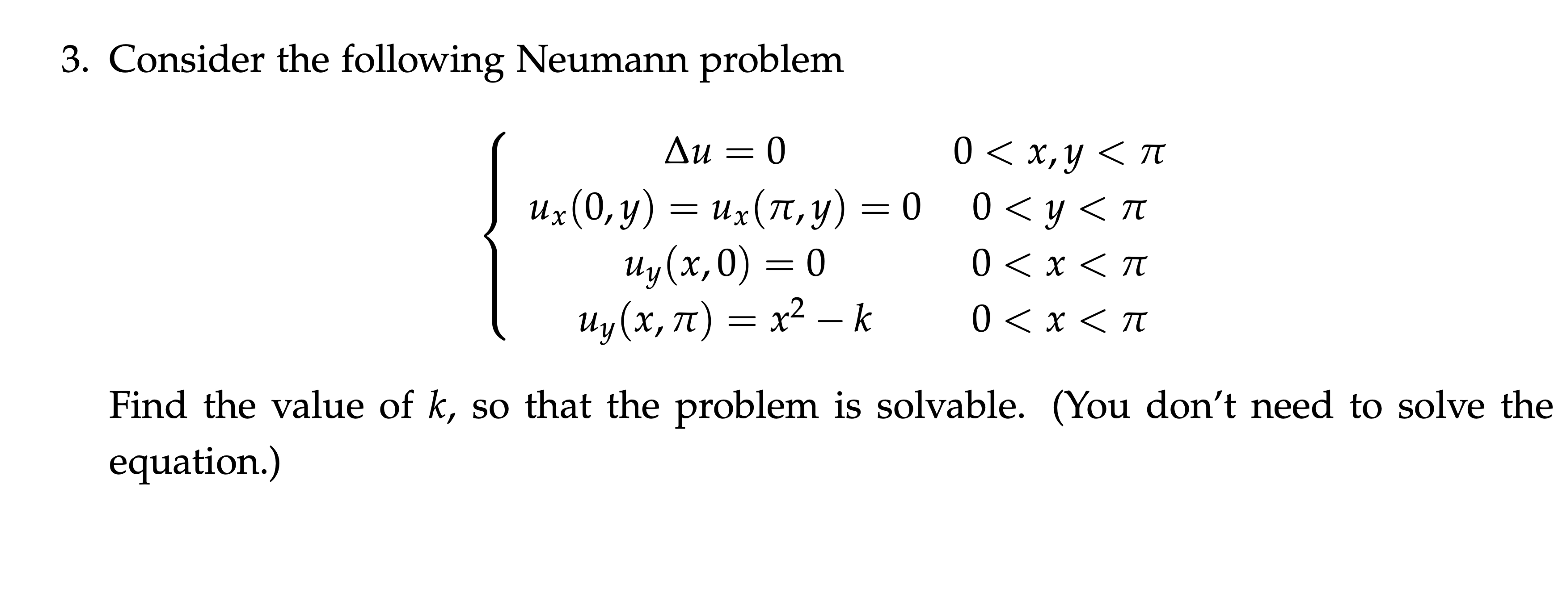 Solved Consider the following Neumann problemkΔu=0,0Find the | Chegg.com