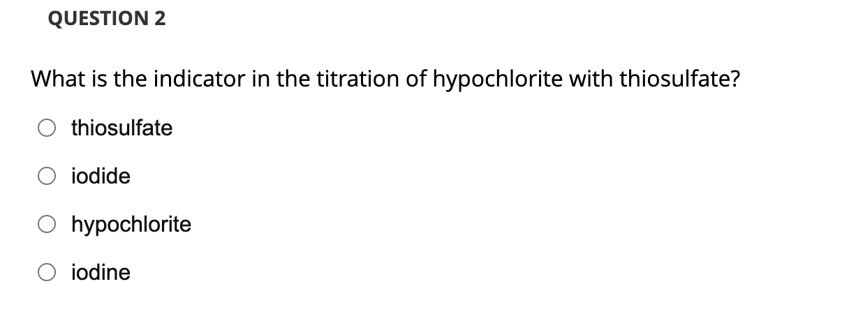 Solved What is the indicator in the titration of | Chegg.com